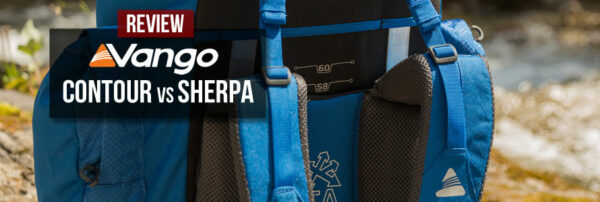 Differences Between Vango Sherpa & Contour | Rucksack Review