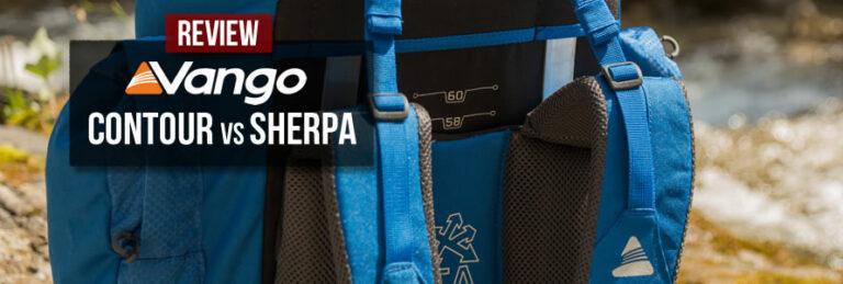 Differences Between Vango Sherpa & Contour | Rucksack Review